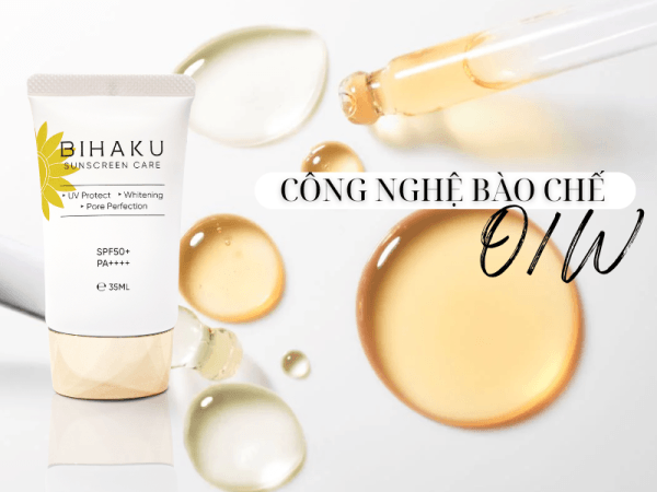 Kem chống nắng Bihaku với công nghệ bào chế O/W - Lựa chọn hoàn hảo cho da nhạy cảm - Bihaku